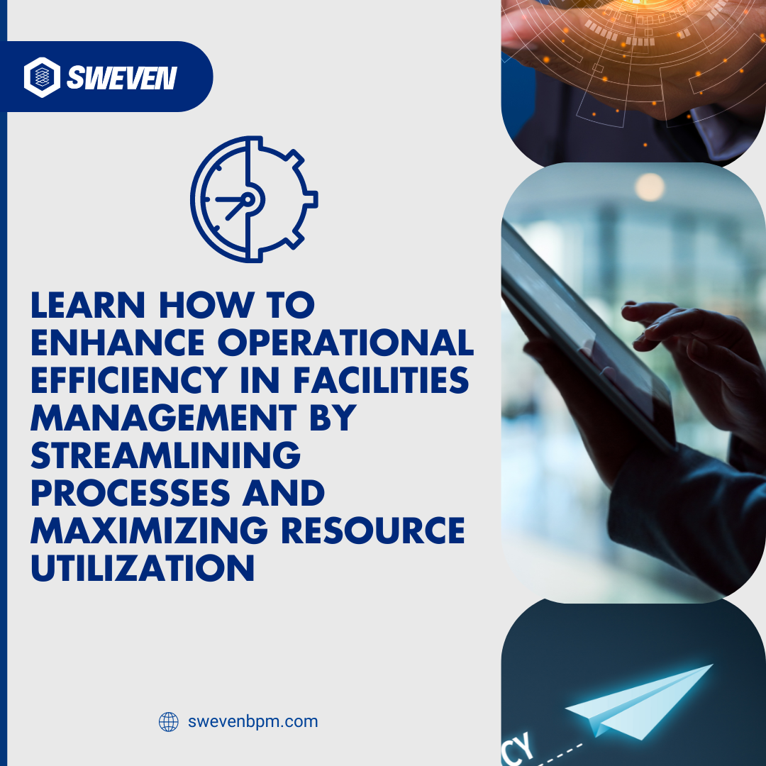Enhancing Operational Efficiency in Facilities Management: Streamlining ... Enhancing Operational Efficiency in Facilities Management: Streamlining ...